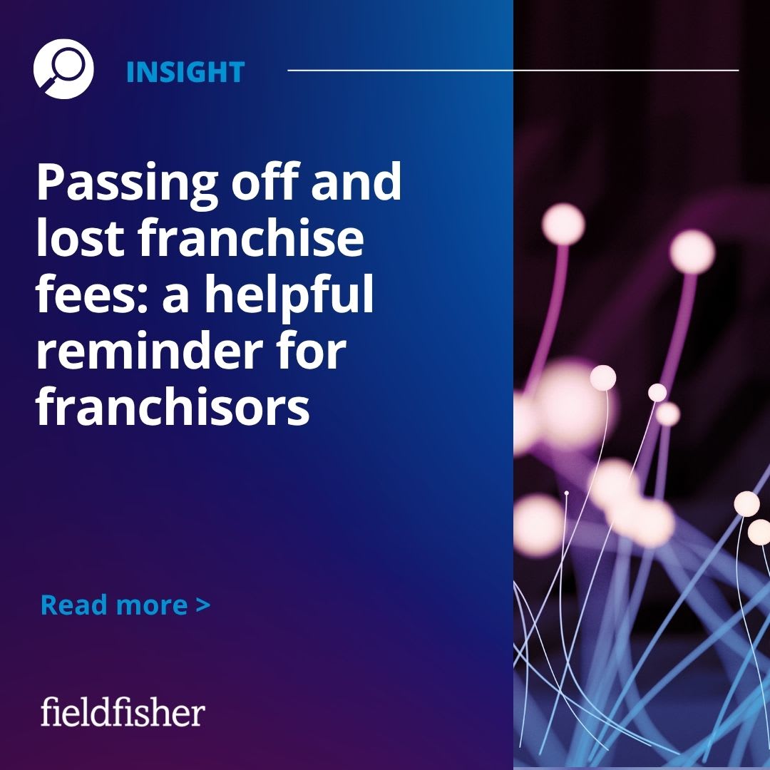 Passing off and lost franchise fees: a helpful reminder for franchisors