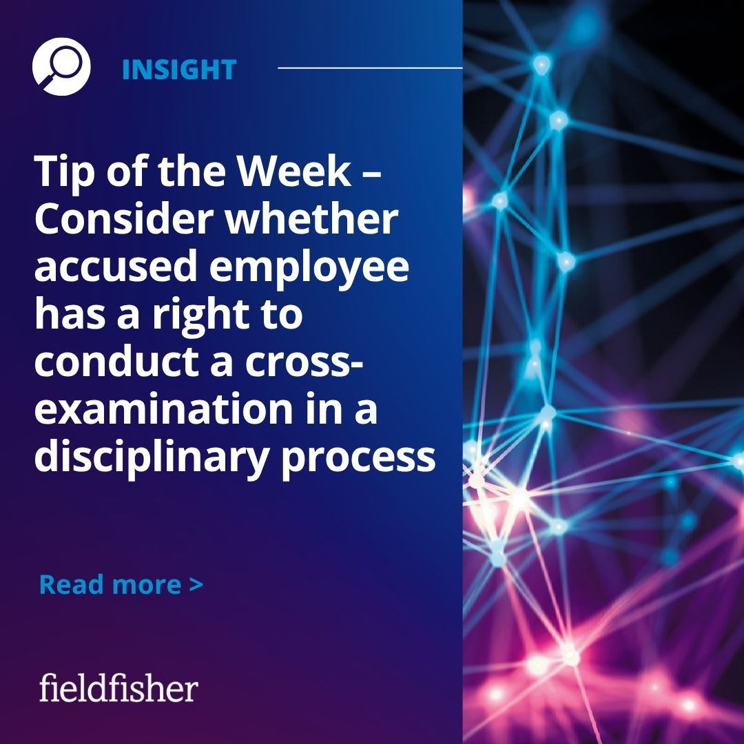 Tip of the Week – Consider whether accused employee has a right to ...