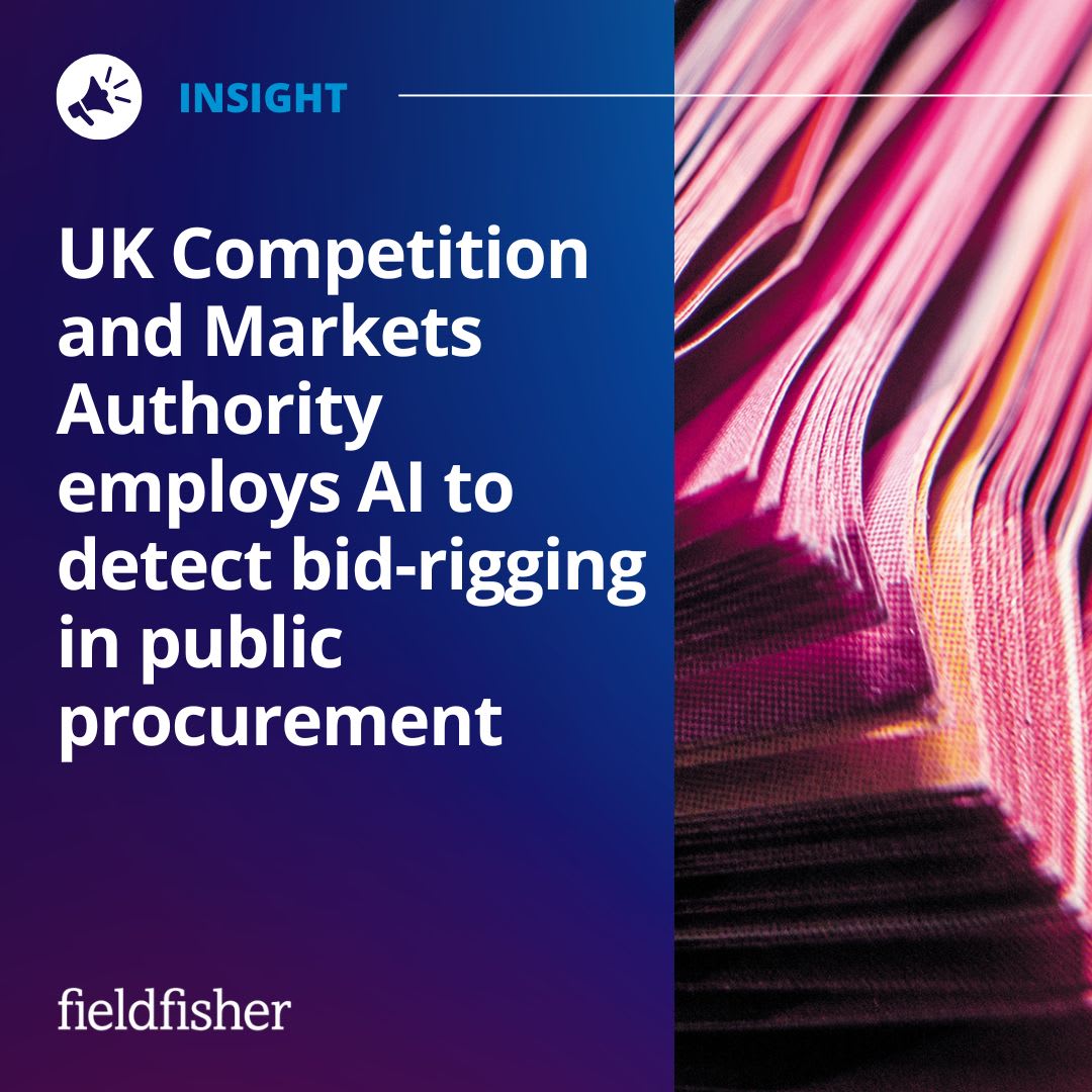 UK Competition and Markets Authority employs AI to detect bid-rigging ...