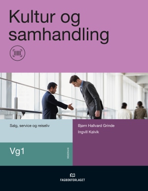 Kultur og samhandling (Salg, service og reiseliv Vg1) - Fagbokforlaget.no