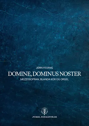 Domine, Dominus Noster
