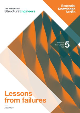 Essential Knowledge Text No.5 Lessons from failures - The Institution ...