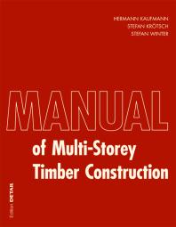 Manual of Multistorey Timber Construction - The Institution of ...