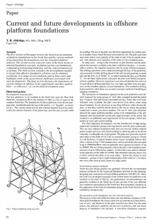 Current and Future Developments in Offshore Platform Foundations - The ...