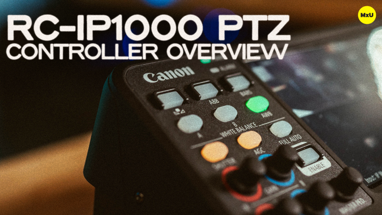 RC-IP1000 PTZ Controller Overview - MxU