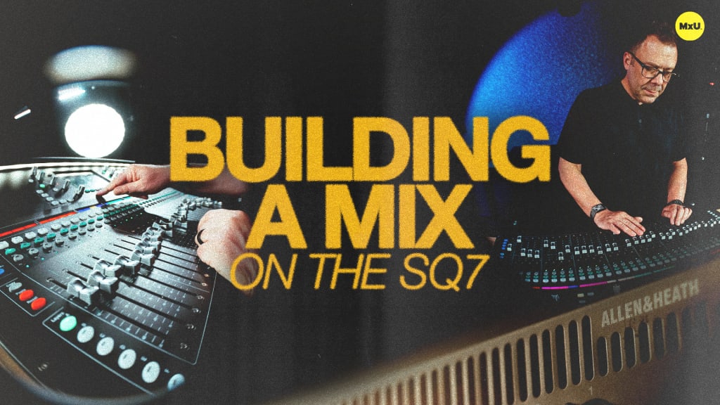 Mixer Configuration on the SQ7