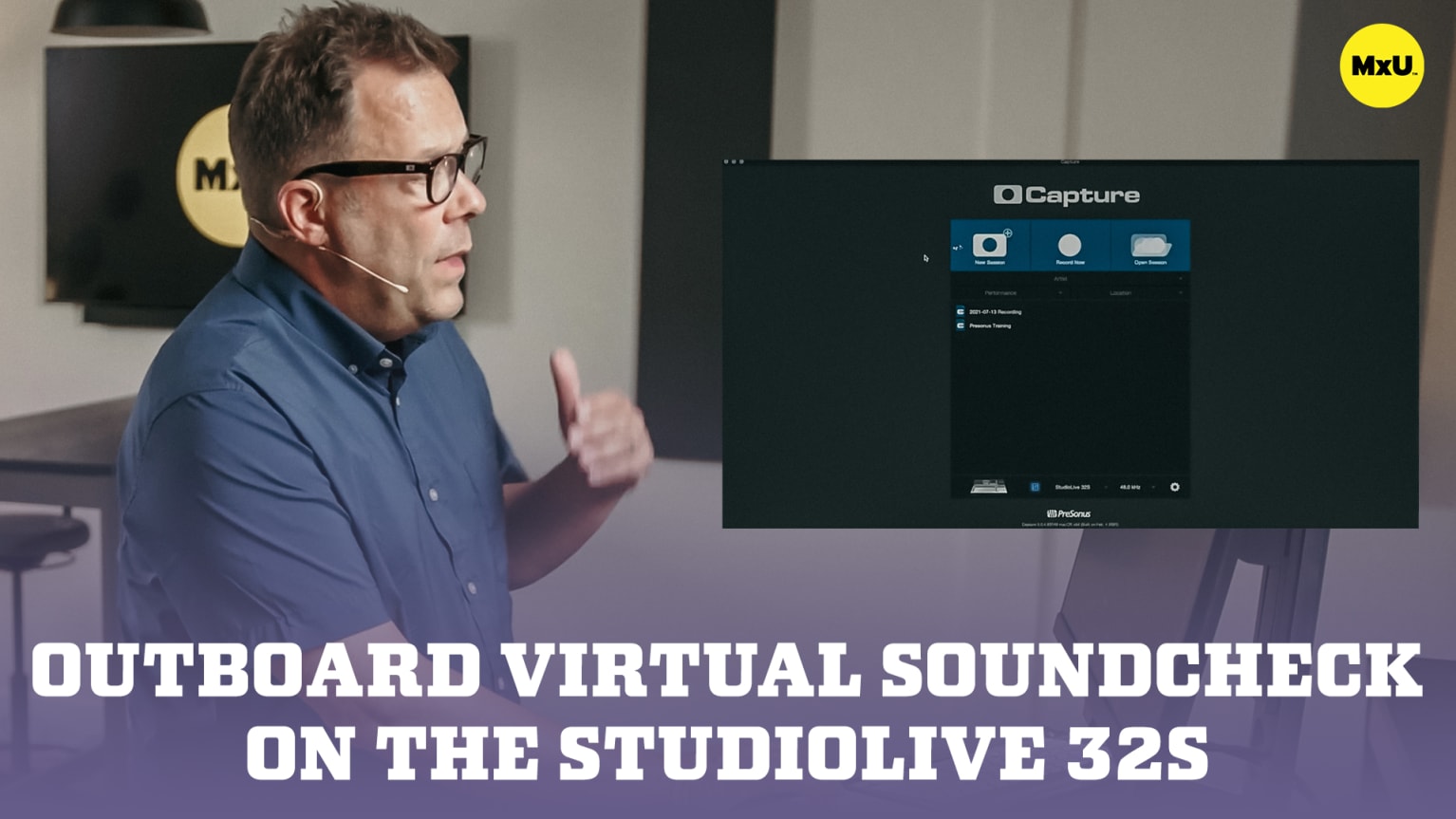 Outboard Virtual Soundcheck on the StudioLive 32S - MxU