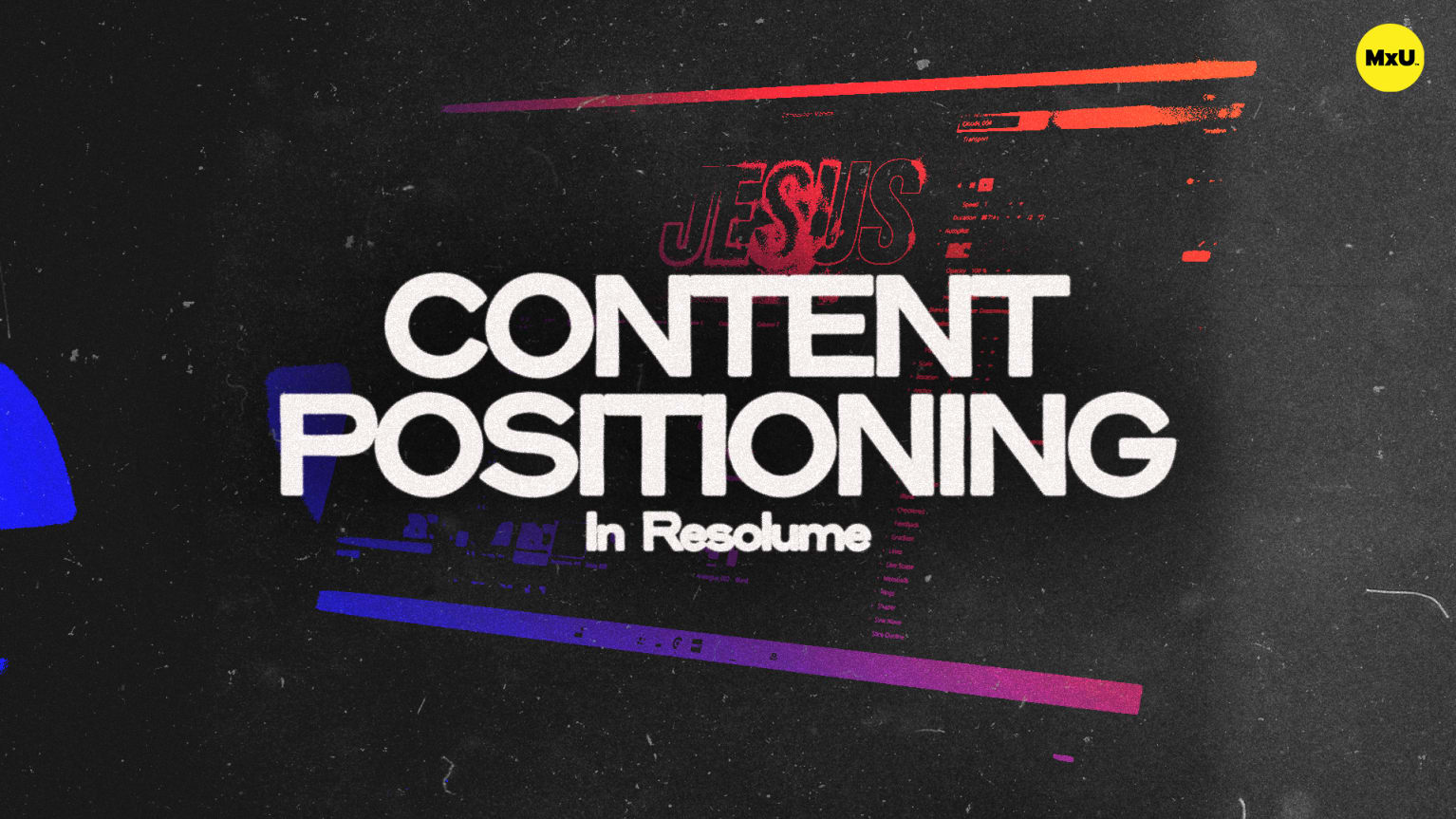 Content Positioning in Resolume - MxU