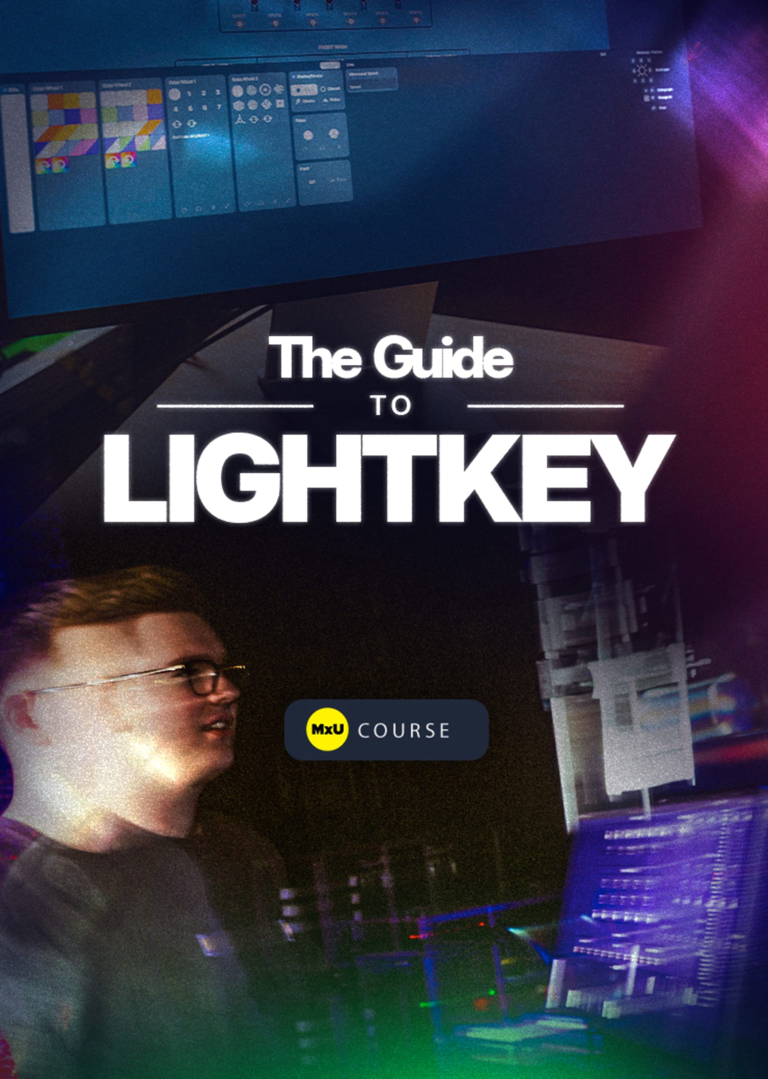 The Guide to Lightkey - MxU