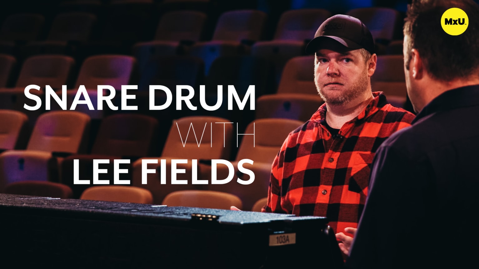 Snare Drum with Lee Fields - MxU