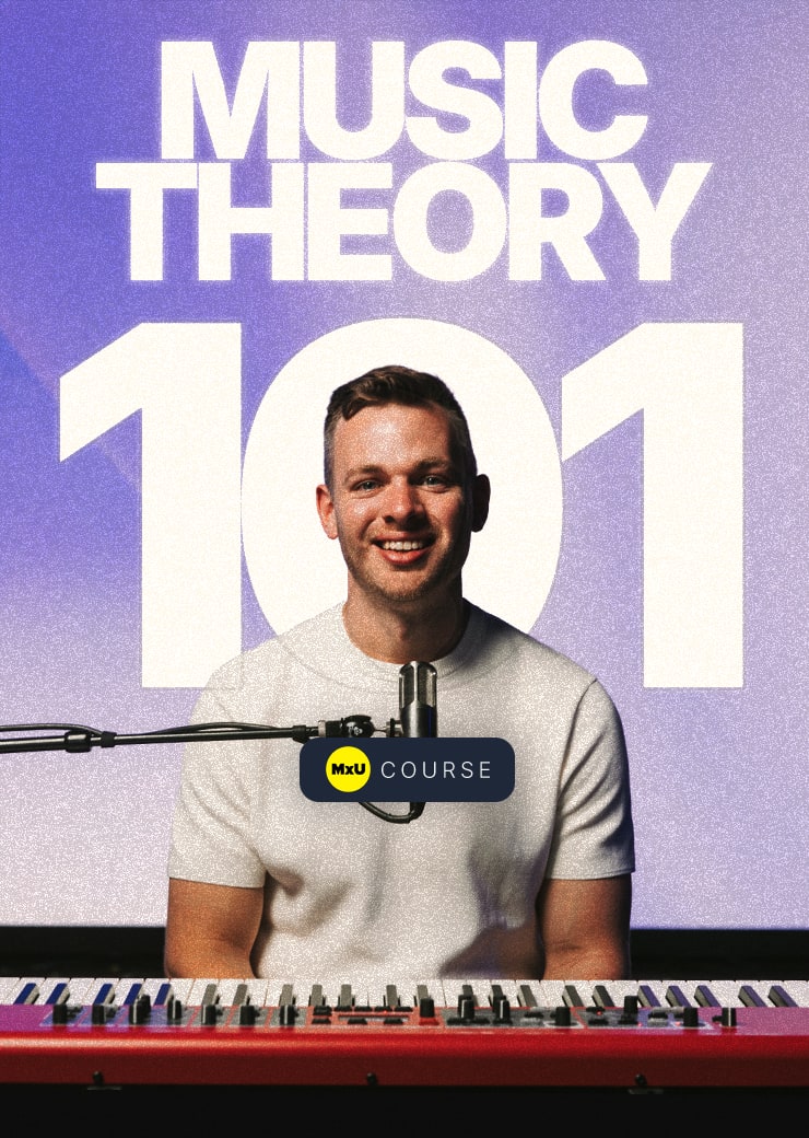 Music Theory 101 - MxU
