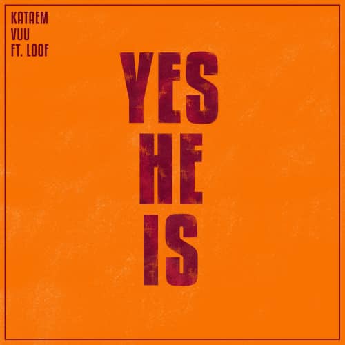Yes He Is (feat. LoOF) - Single -Position Music